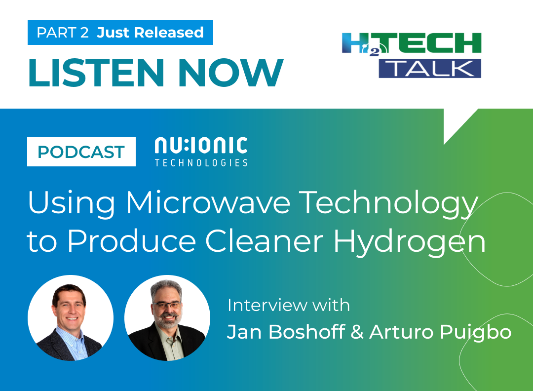 Part 2 of Nu:ionic H2Tech Podcast Released - Nu:ionic